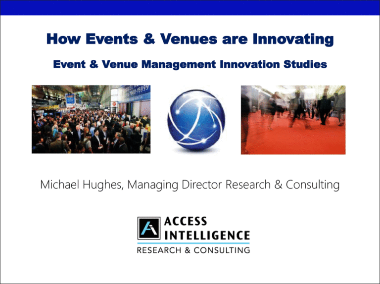 Research & Consulting : Access Intelligence, LLC